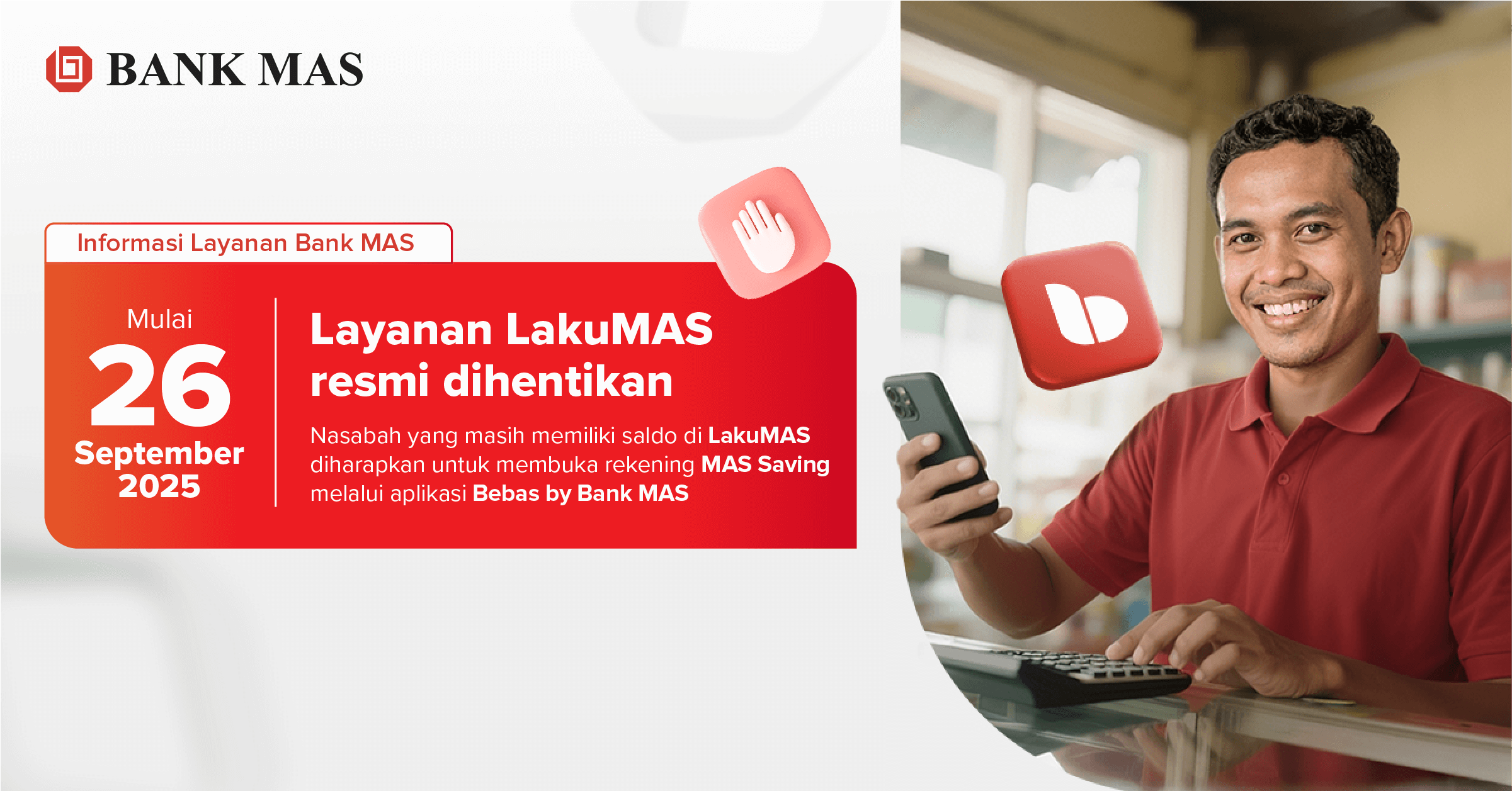 Penutupan Layanan LakuMAS - PT Bank Multiarta Sentosa Tbk | Bank MAS